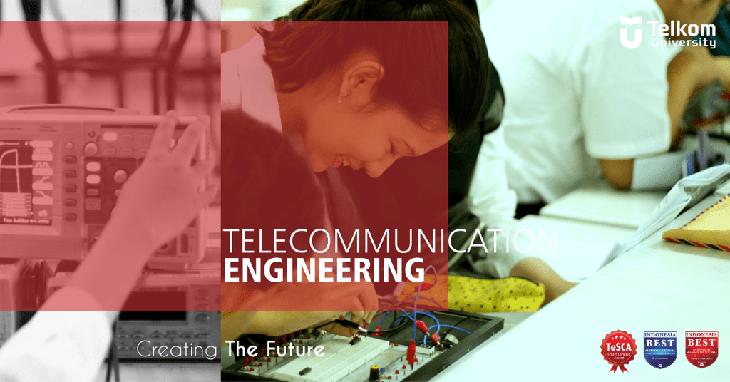 Telecommunication Engineering - Telkom University