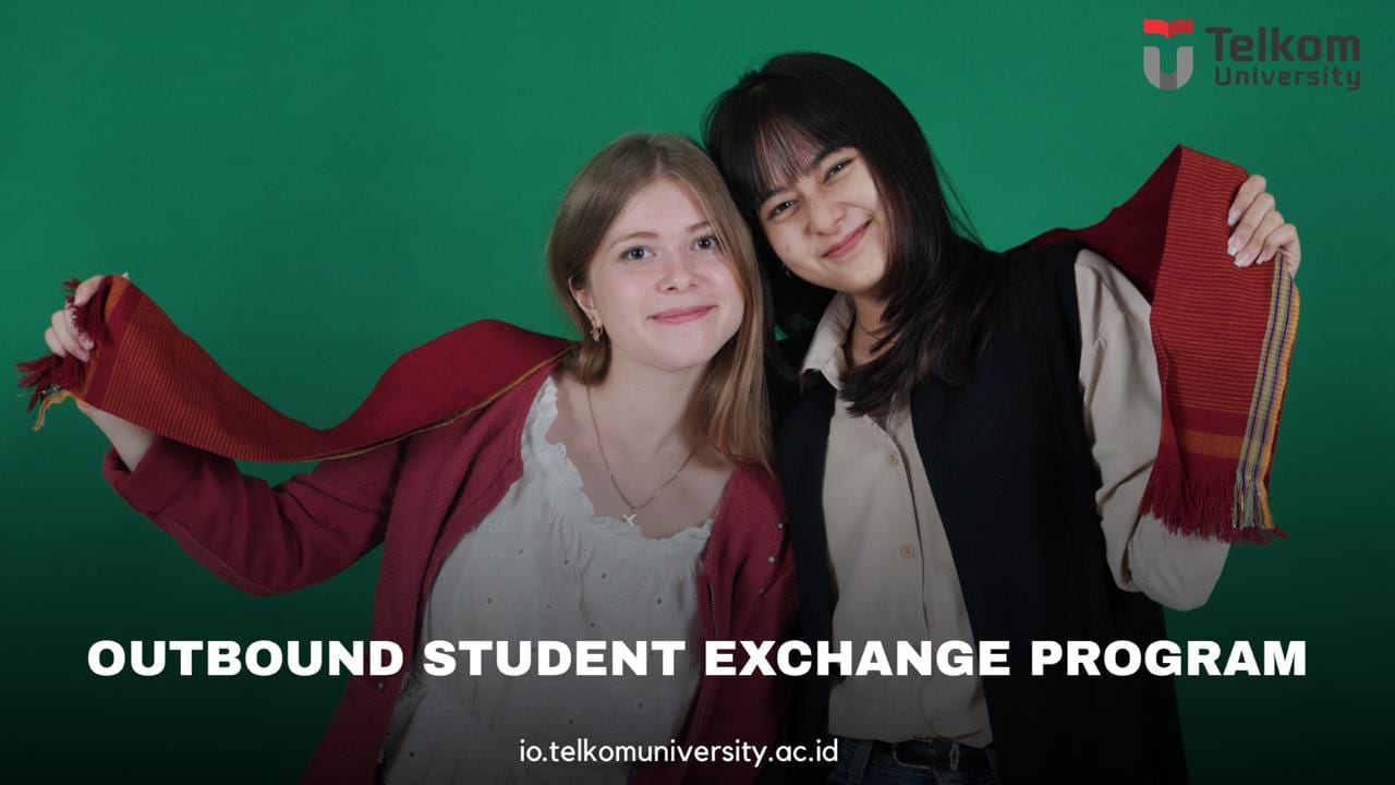 Outbound Student Exchange Program - Telkom University International Office