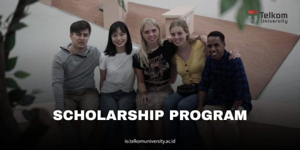 Scholarship Program - Telkom University International Office