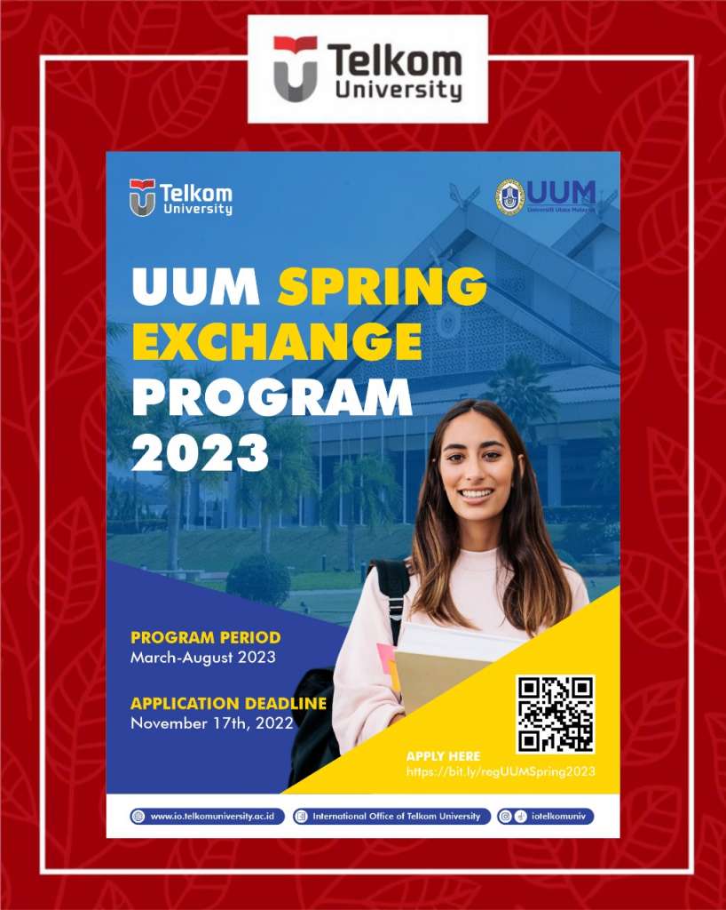 UUM SPRING EXCHANGE PROGRAM 2023. Telkom University.