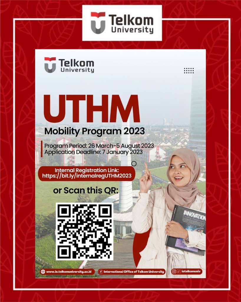UTHM Mobility Program 2023. Telkom University. International